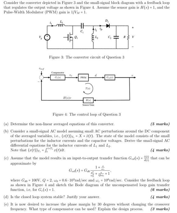 Solved Consider the converter depicted in Figure 3 and the | Chegg.com