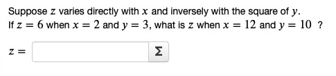 Solved Suppose z varies directly with x and inversely with | Chegg.com