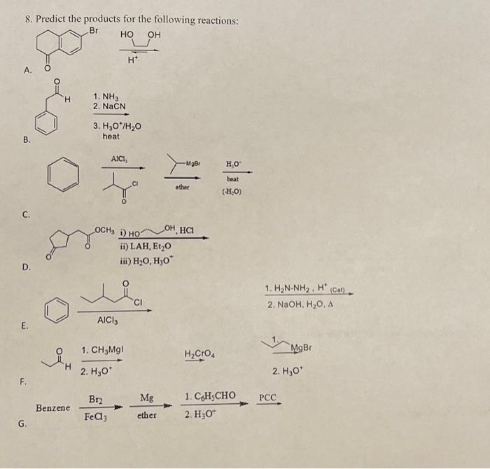 Solved 8. Predict the products for the following reactions: | Chegg.com