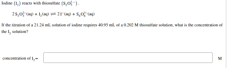 Solved Iodine (I2) ﻿reacts with thiosulfate | Chegg.com
