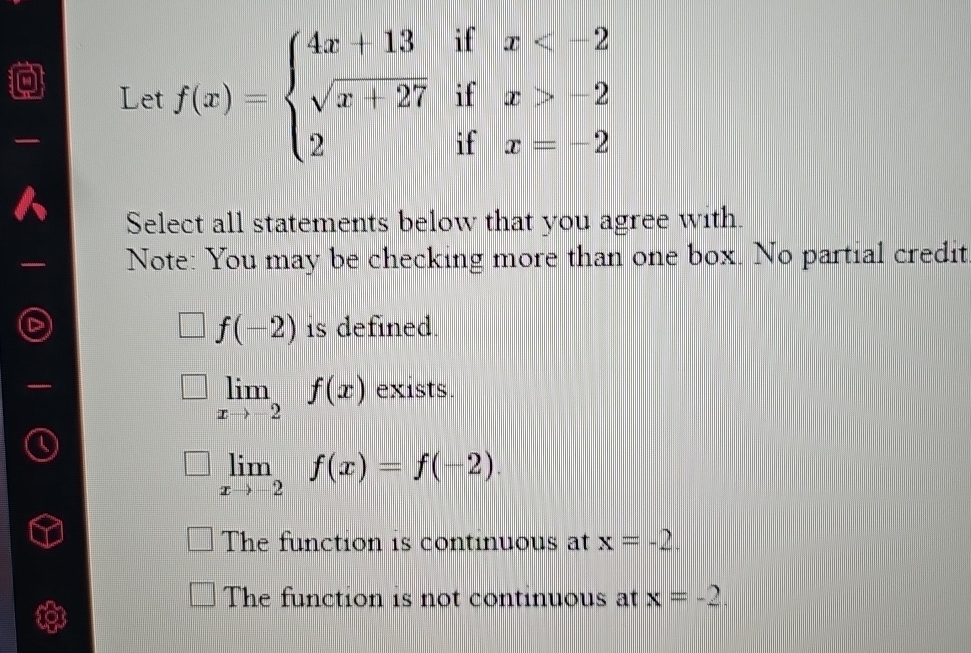Solved Let f(x)={4x+13 if x -22 if x=-2Select | Chegg.com