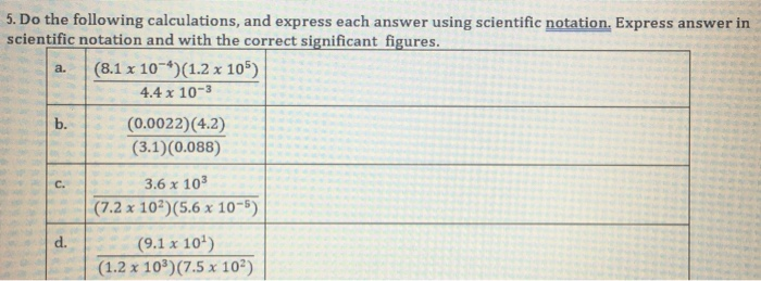 Solved a. 5. Do the following calculations, and express each | Chegg.com