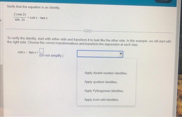 Solved Verify that the equation is an identity. | Chegg.com