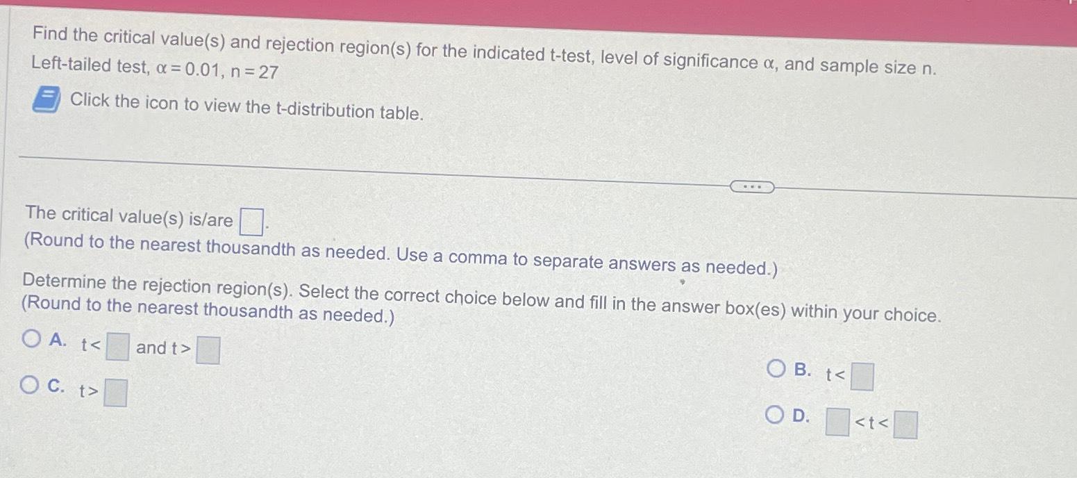 Solved Find the critical value(s) ﻿and rejection region(s) | Chegg.com