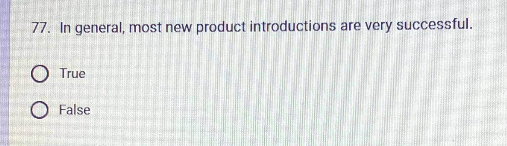 Solved In general, most new product introductions are very | Chegg.com
