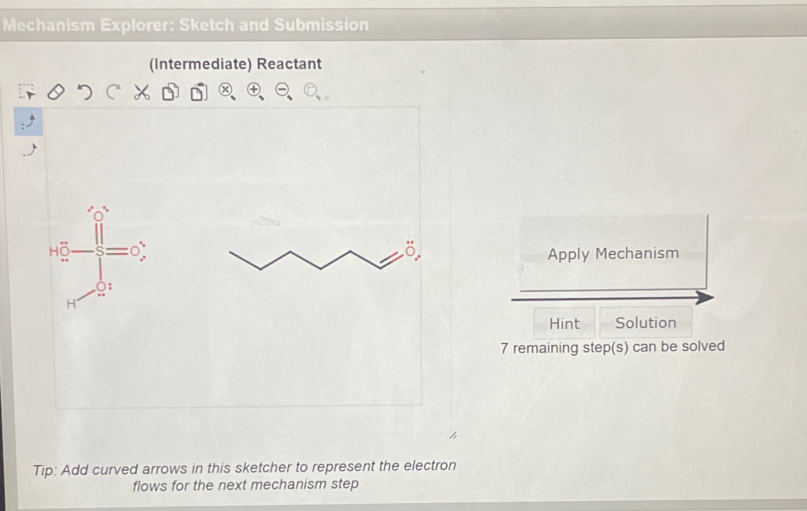Solved Mechanism Explorer: Sketch and | Chegg.com