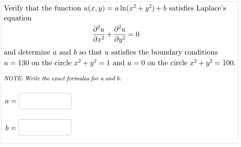 Verify that the function u(x,y)=aln(x2+y2)+b | Chegg.com