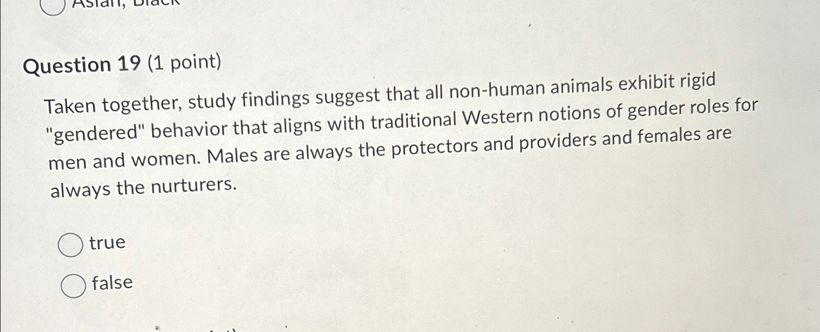 Solved Question 19 (1 ﻿point)Taken together, study findings | Chegg.com