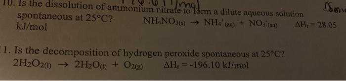 Solved 10. Is the dissolution of ammonium nitrate to form a | Chegg.com