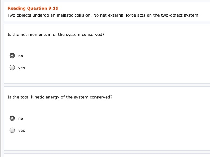Solved Reading Question 9.19 Two objects undergo an | Chegg.com