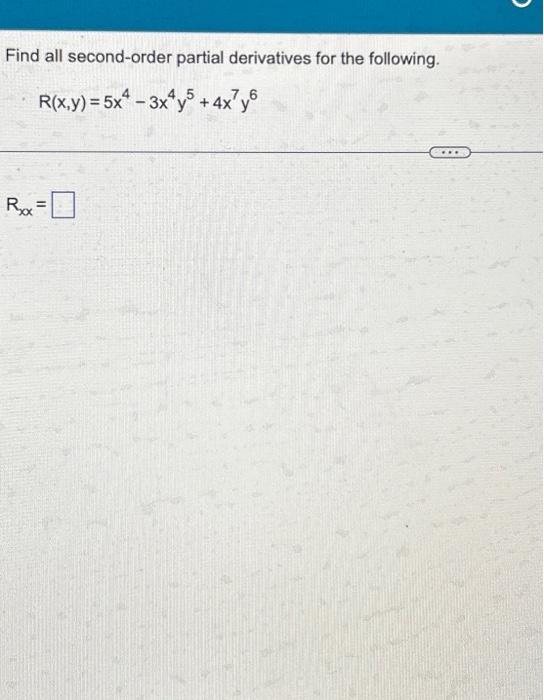 Solved Find all second-order partial derivatives for the | Chegg.com