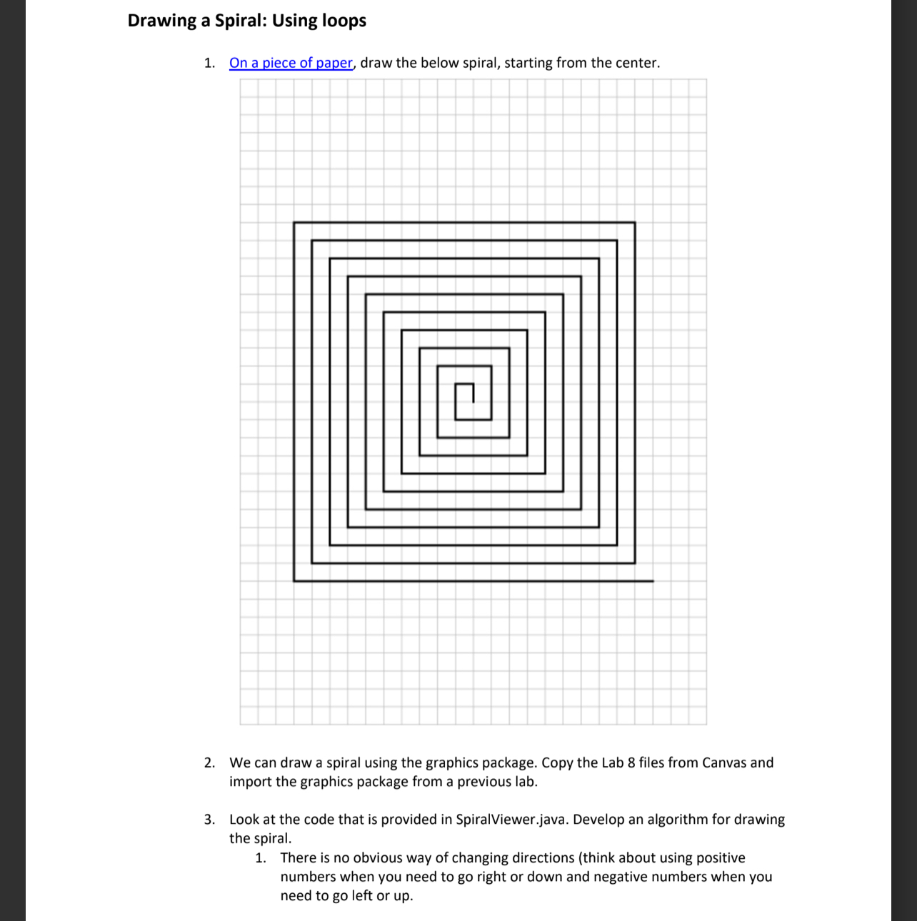 Solved Drawing a Spiral: Using loopsOn a piece of paper, | Chegg.com