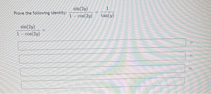 Solved Prove the following identity: | Chegg.com