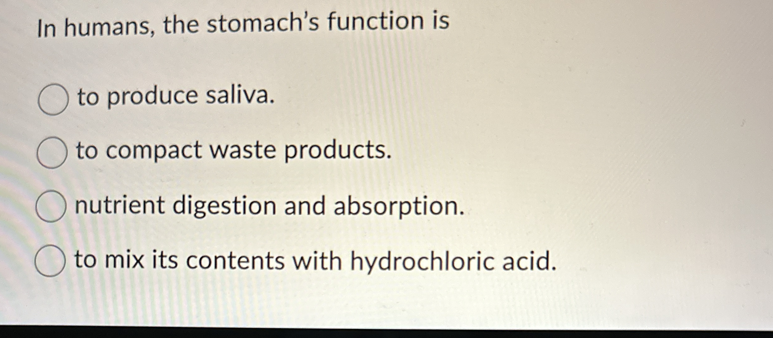 Solved In humans, the stomach's function isto produce | Chegg.com