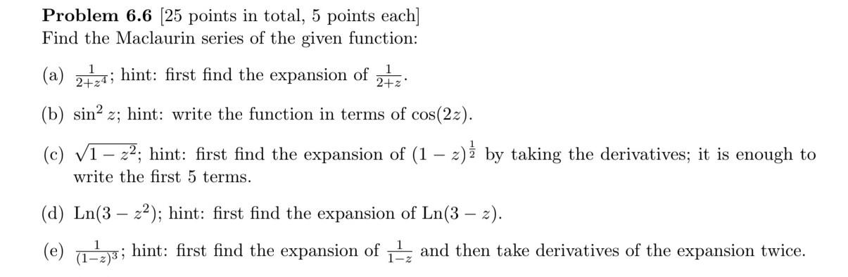 Solved Problem 6.6 [25 points in total, 5 points each] Find | Chegg.com