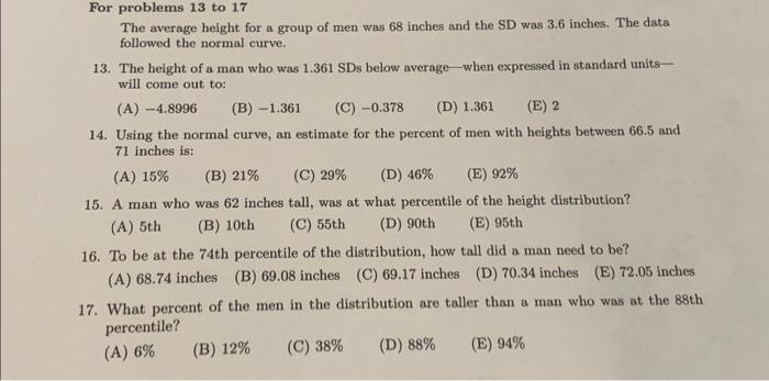 Solved For problems 13 to 17 The average height for a group | Chegg.com
