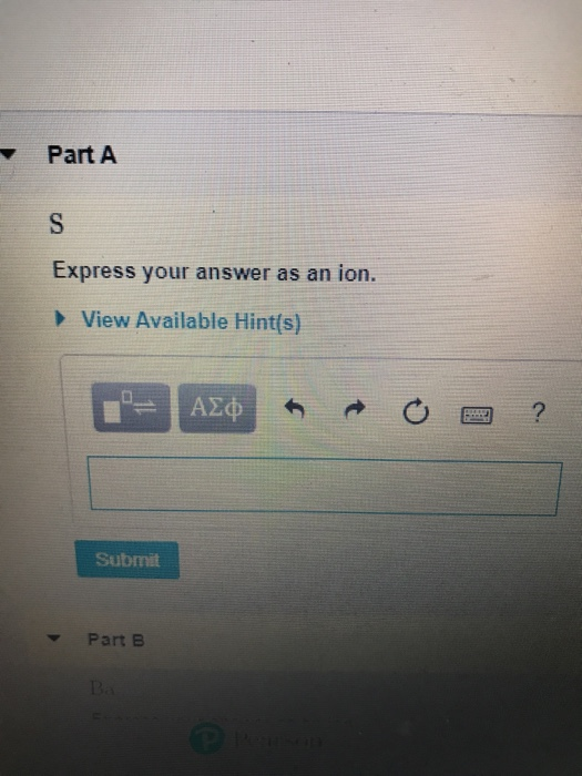 Solved Part A Express your answer as an ion. View Available | Chegg.com