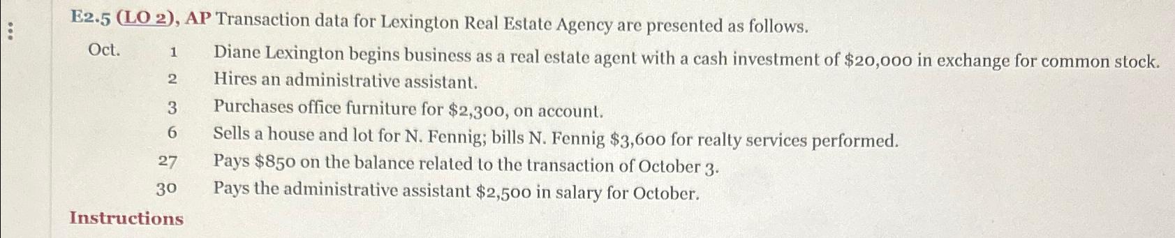 Solved E2.5 ( 5 - LO2 ), ﻿AP Transaction data for Lexington | Chegg.com