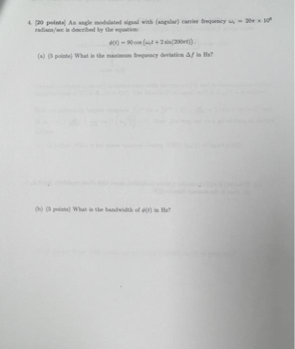 Solved 4. [20 points] An angle modulated sigal with | Chegg.com