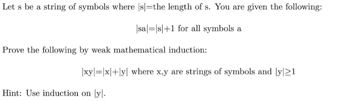 Solved Let s be a string of symbols where sl=the length of | Chegg.com
