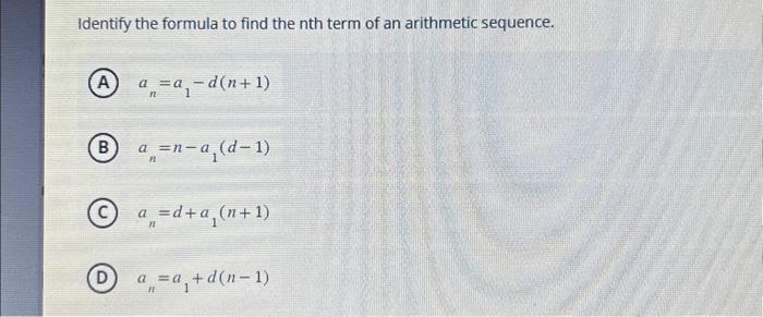 Solved Identify the formula to find the nth term of an | Chegg.com
