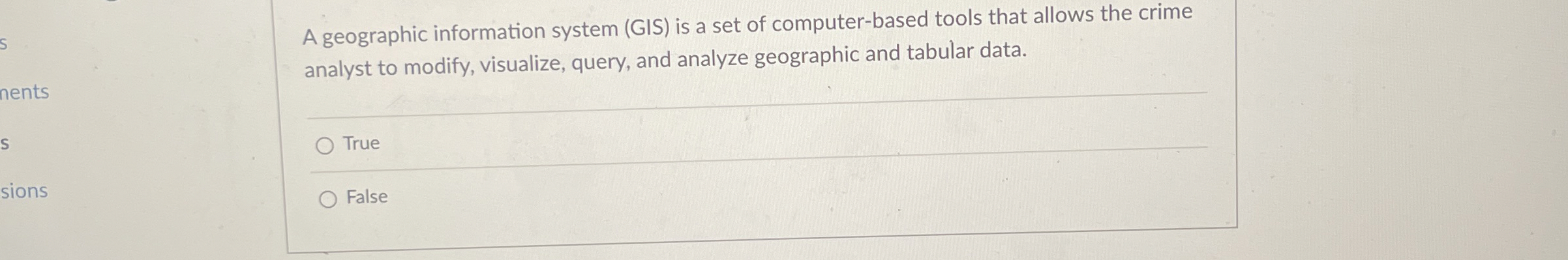 Solved A geographic information system (GIS) ﻿is a set of | Chegg.com