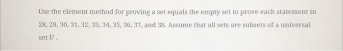 Solved Use the element method for proving a set equals the | Chegg.com