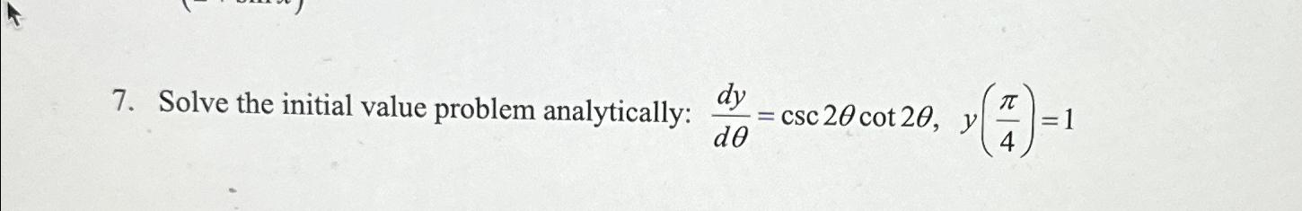 Solved Solve the initial value problem analytically: | Chegg.com