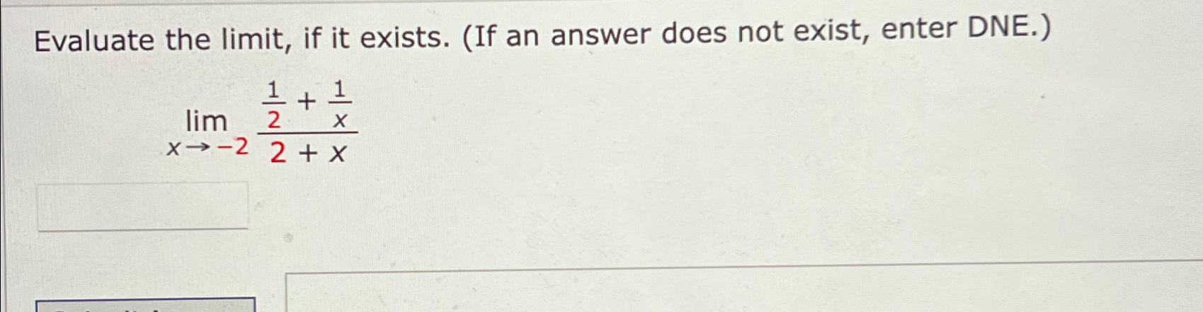 Solved Evaluate the limit, ﻿if it exists. (If an answer does | Chegg.com