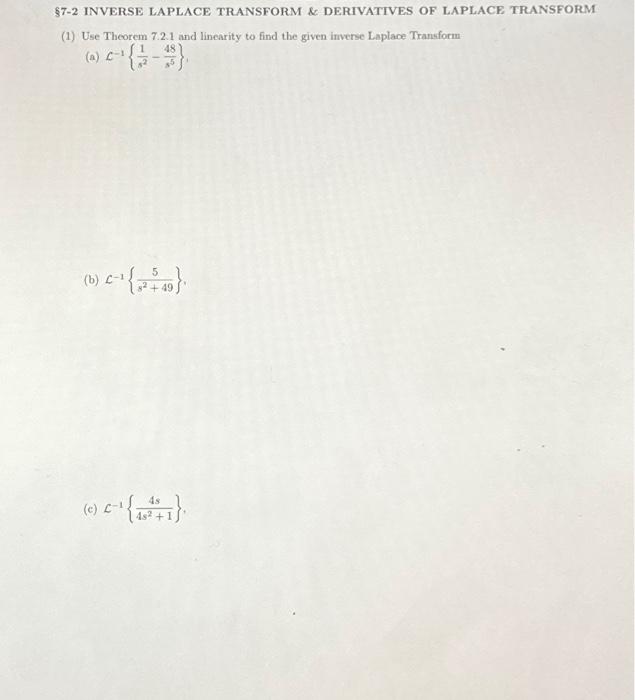Solved \$7-2 INVERSE LAPLACE TRANSFORM \& DERIVATIVES OF | Chegg.com