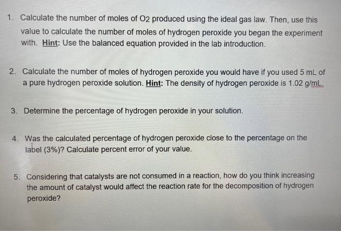 Solved 1. Calculate the number of moles of O2 produced using | Chegg.com