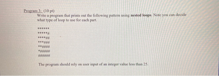 Solved Program 3. (10 pt) Write a program that prints out | Chegg.com
