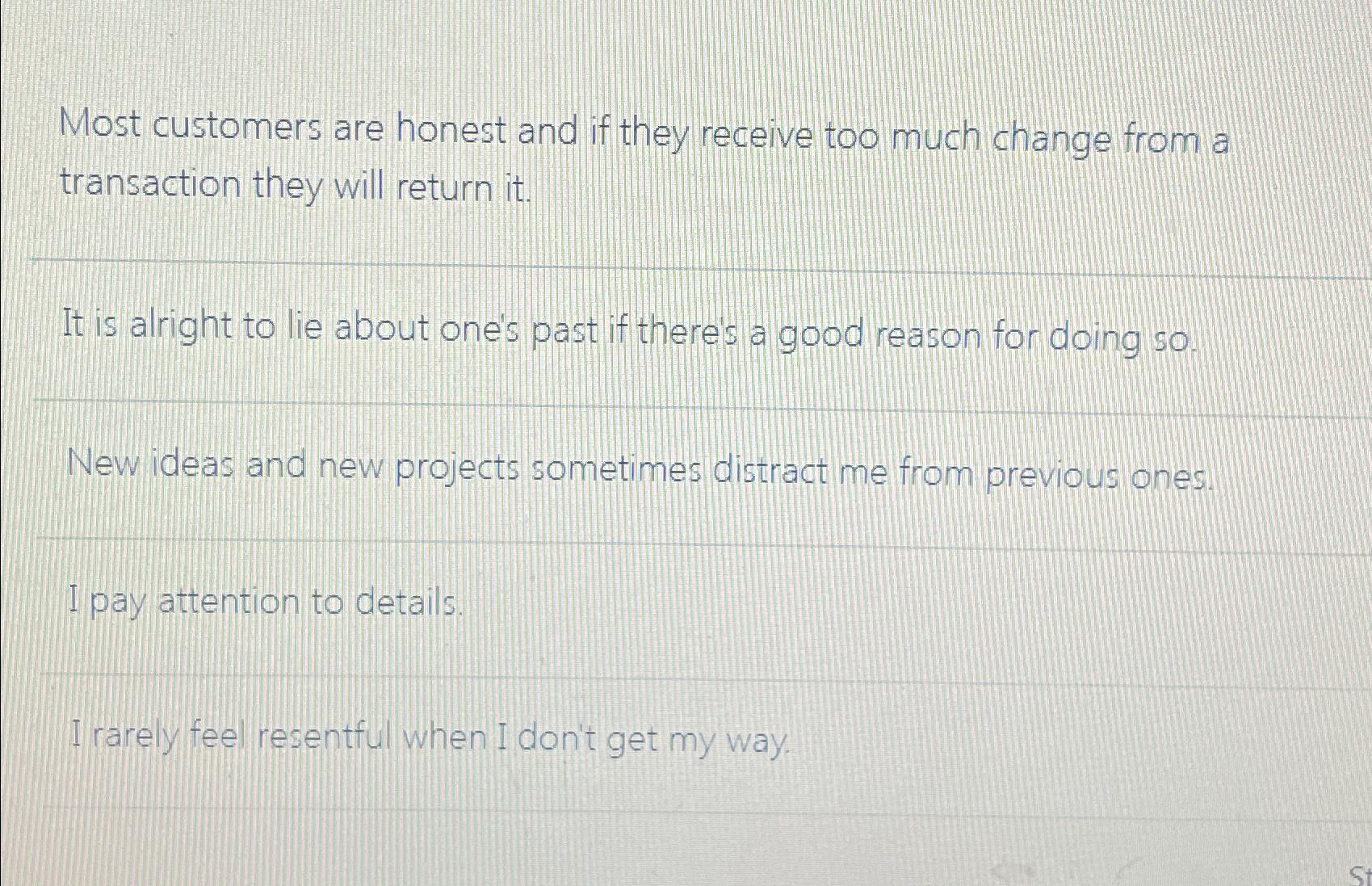 Solved Most customers are honest and if they receive too | Chegg.com