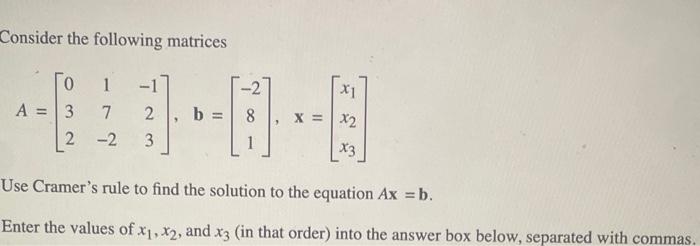 Solved Consider the following matrices | Chegg.com