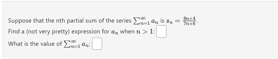 Solved Suppose that the nth partial sum of the series | Chegg.com
