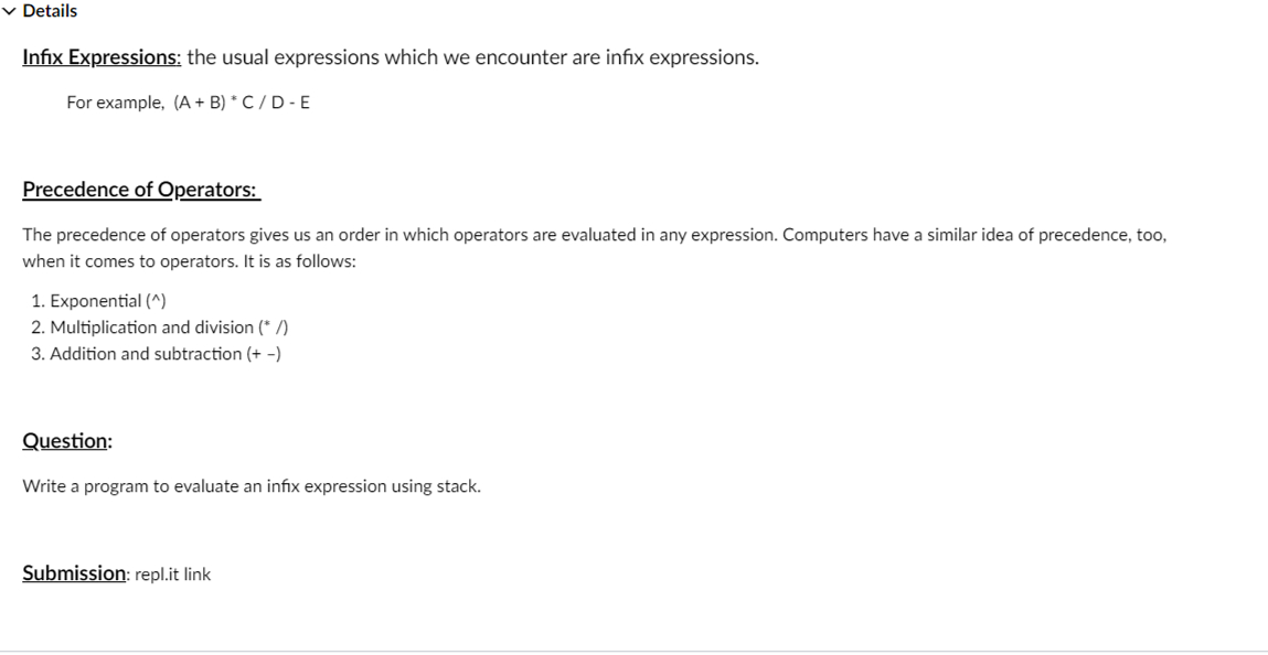 Solved DetailsInfix Expressions: the usual expressions which | Chegg.com