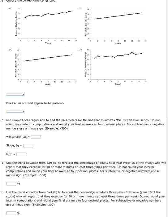 Solved per neek. The following data show the pertentages of | Chegg.com