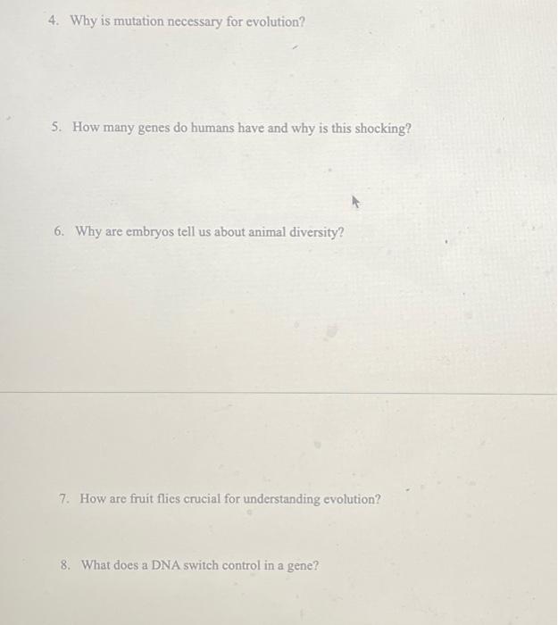 4. Why is mutation necessary for evolution? 5. How | Chegg.com