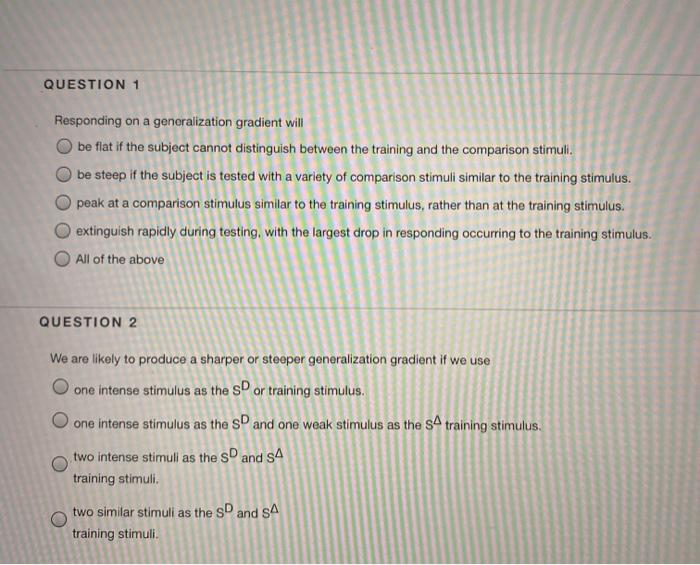 Solved QUESTION 1 Responding on a generalization gradient | Chegg.com