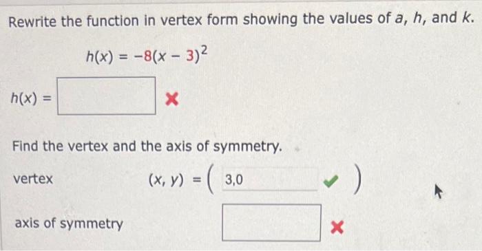 Solved Rewrite the function in vertex form showing the | Chegg.com