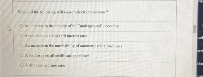 Solved Which of the following will cause velocity to | Chegg.com