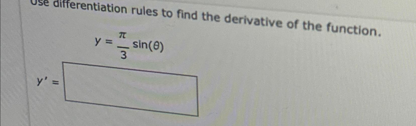 Solved Use differentiation rules to find the derivative of | Chegg.com