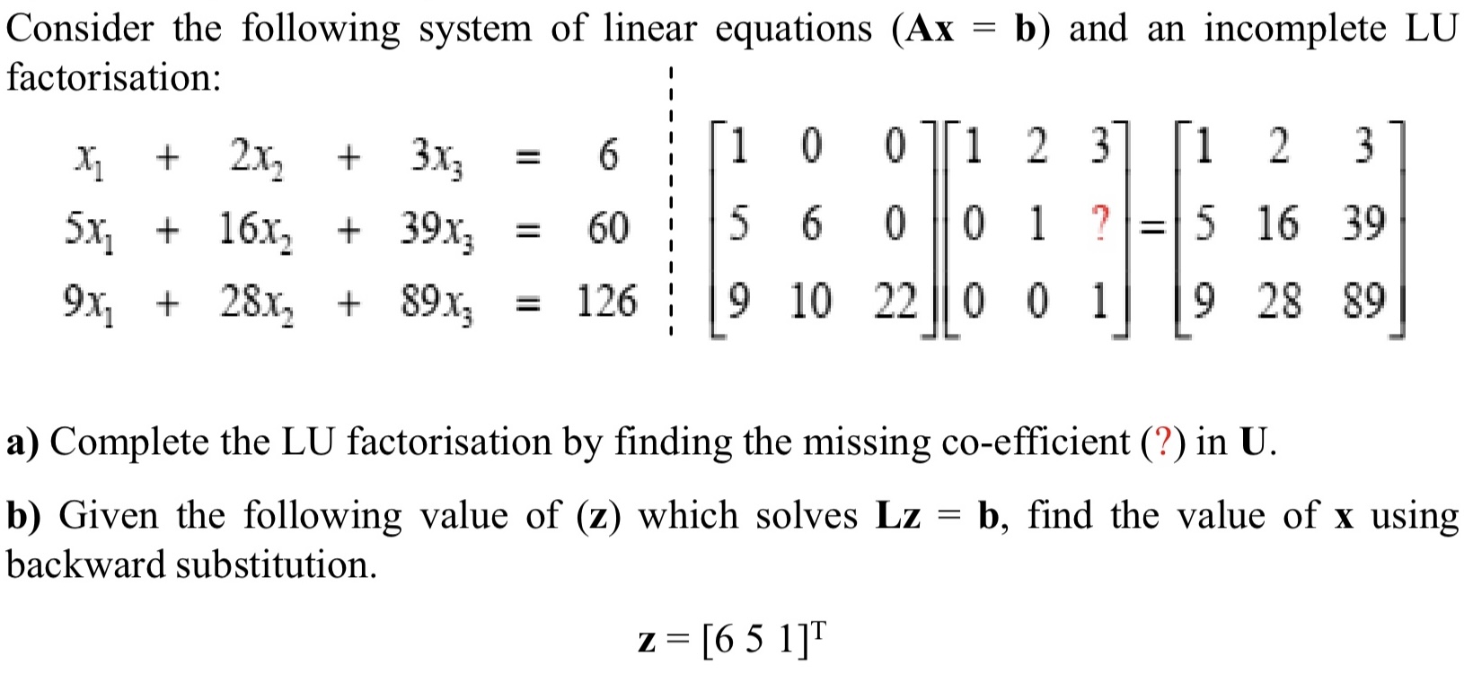 Solved Consider The Following System Of Linear Equations