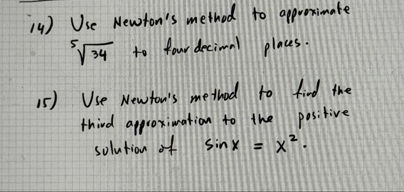 Solved Use Newton's method to approximate 345 ﻿to four | Chegg.com