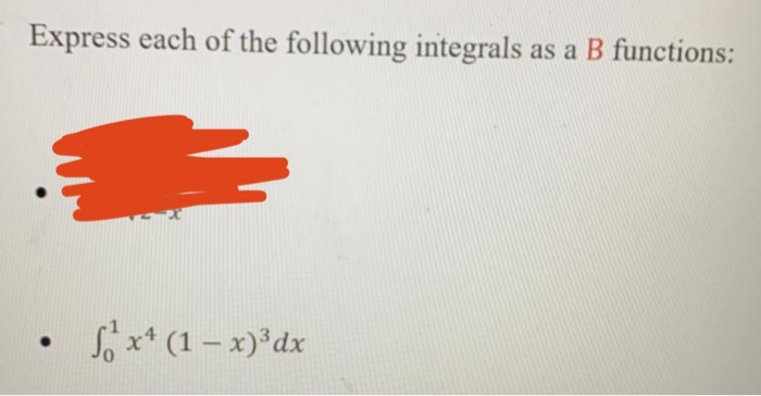 Solved Express each of the following integrals as a B | Chegg.com