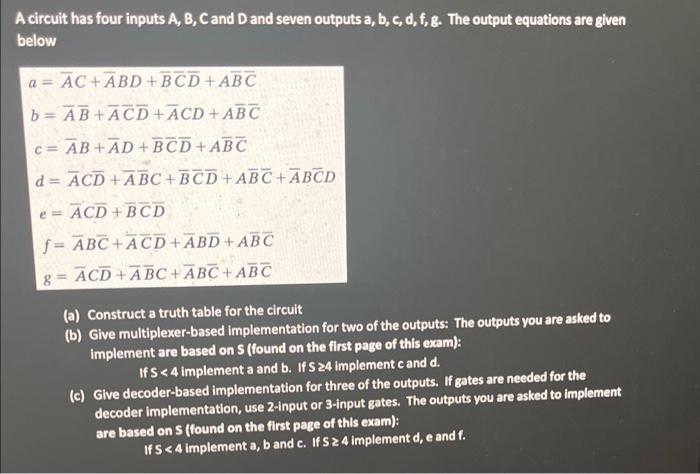 Solved A circuit has four inputs A, B, C and D and seven | Chegg.com