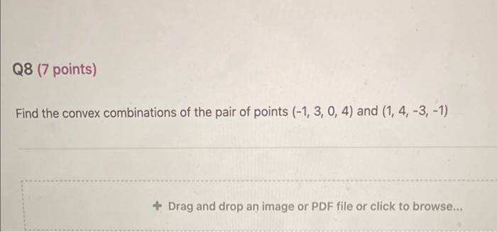 Solved Find the convex combinations of the pair of points | Chegg.com