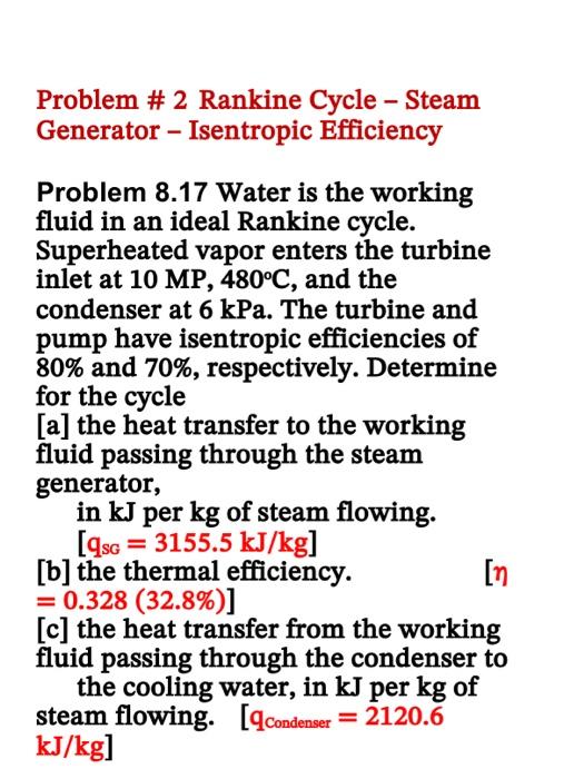 Solved Problem \# 2 Rankine Cycle - Steam Generator - | Chegg.com