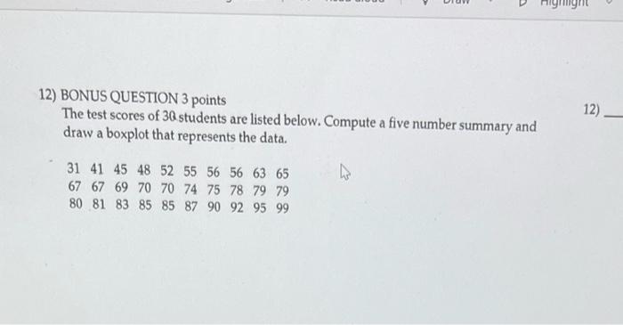 Solved 12) BONUS QUESTION 3 points The test scores of 30 | Chegg.com