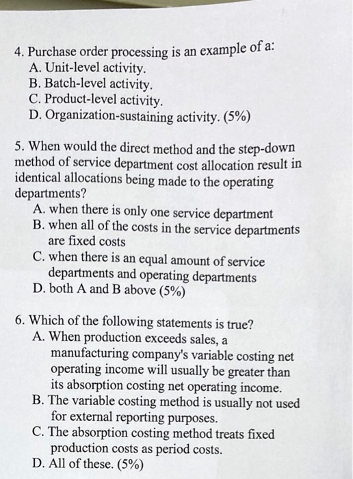 Solved 4. Purchase order processing is an example of a: A. | Chegg.com